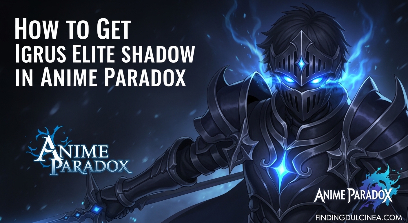 How to Get Igrus Elite Shadow in Anime Paradox (March 2026)